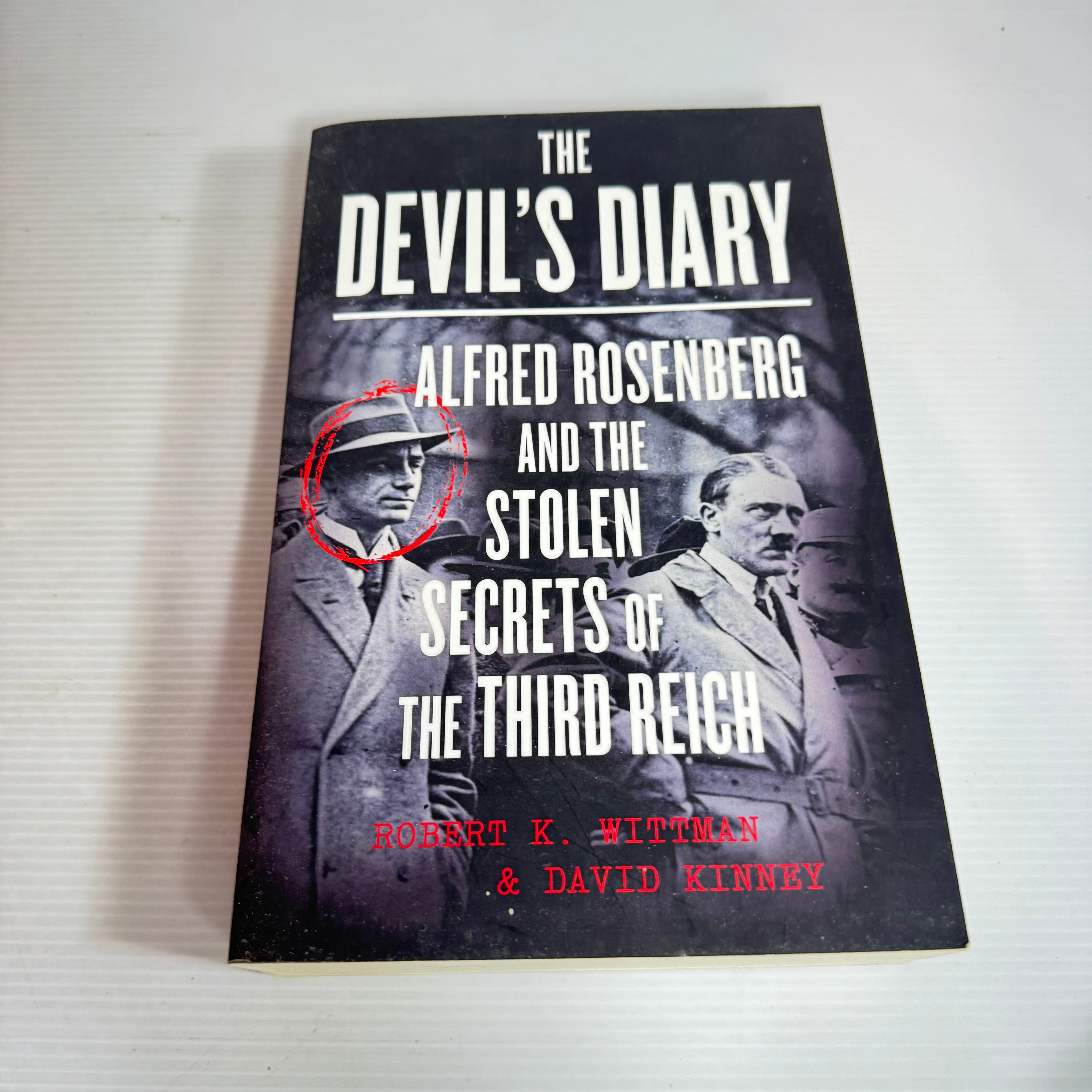 The Devil's Diary : Alfred Rosenberg and the Stolen Secrets of The Thi ...