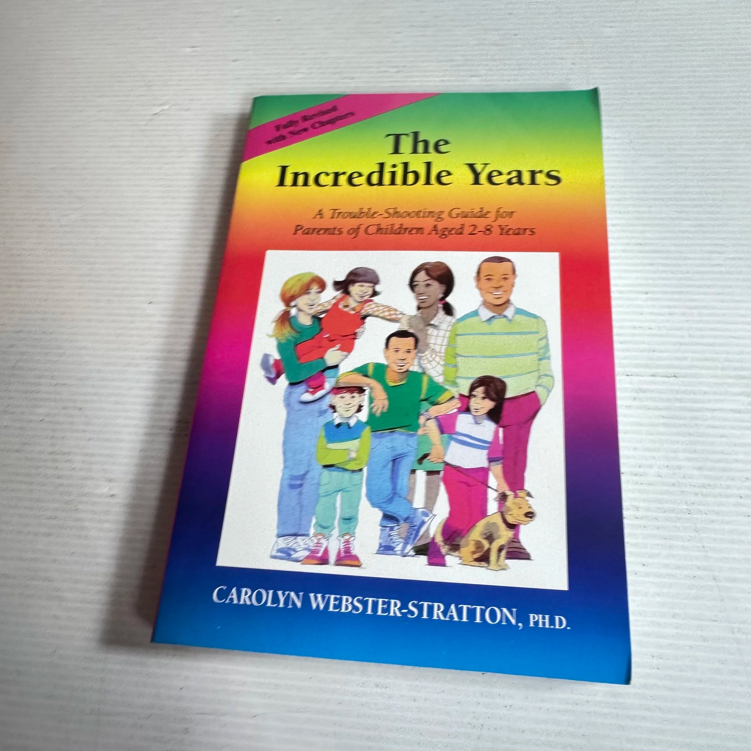 The Incredible Years : A Trouble-Shooting Guide for Parents of Childre ...