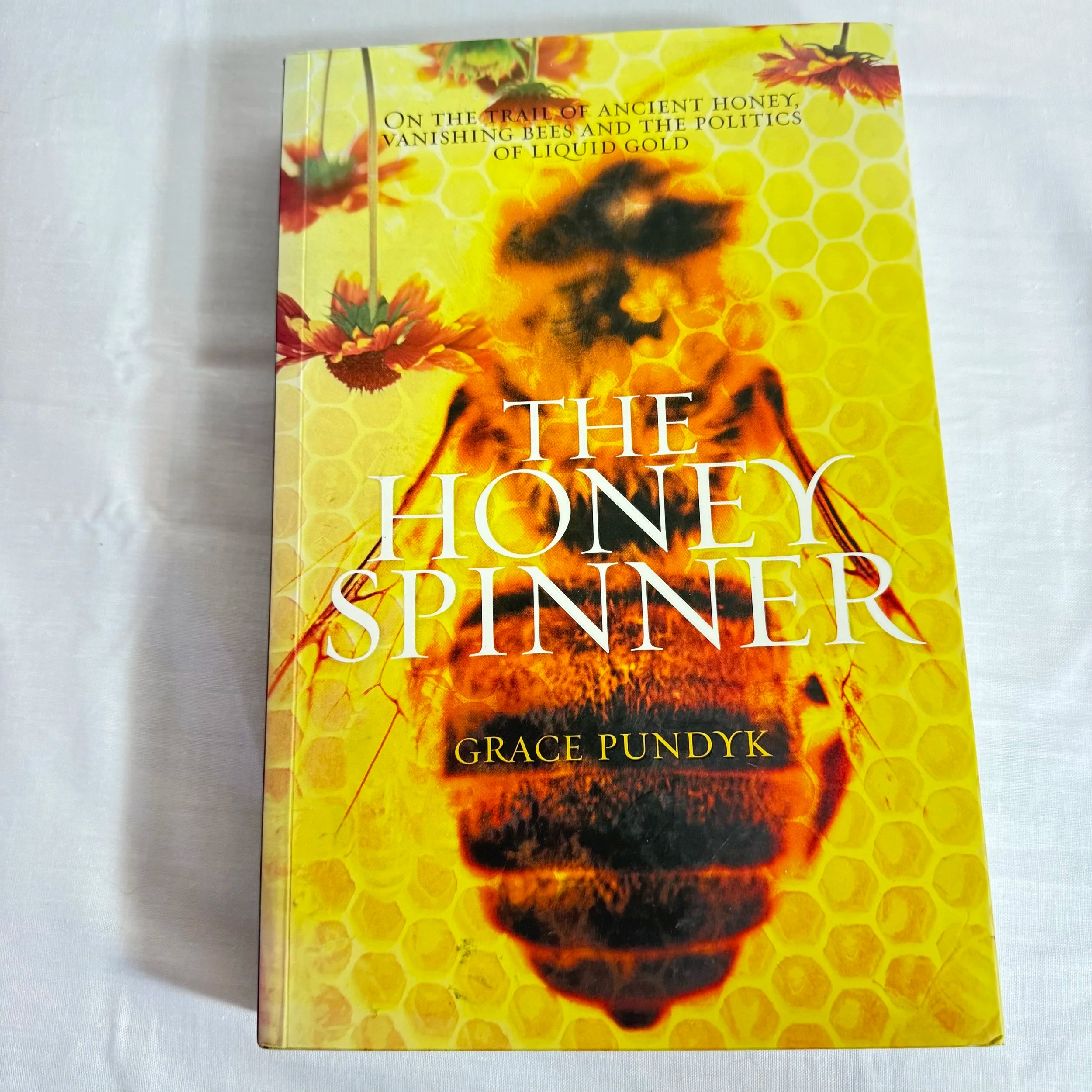 The Honey Spinner - Grace Pundyk – Second Chance Books