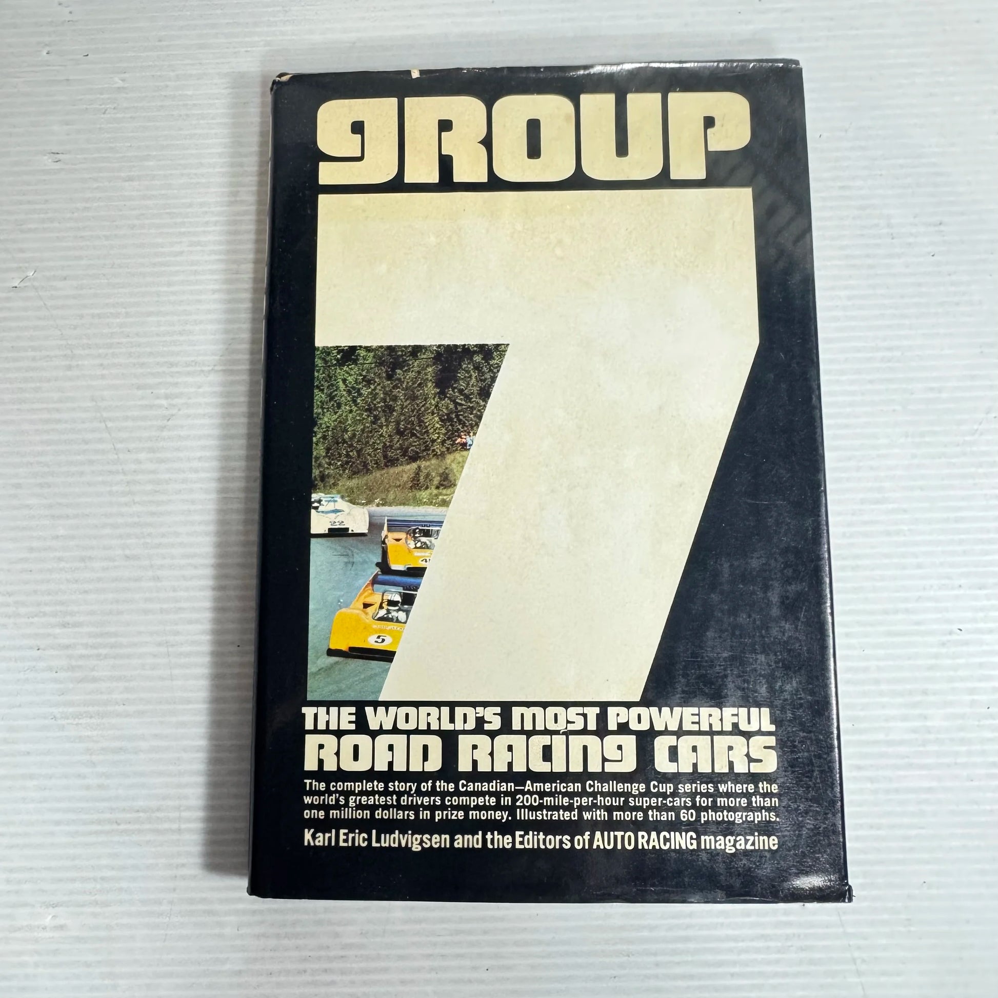 Group 7 : The World's Most Powerful Road Racing Cars - Karl Eric Ludvi ...