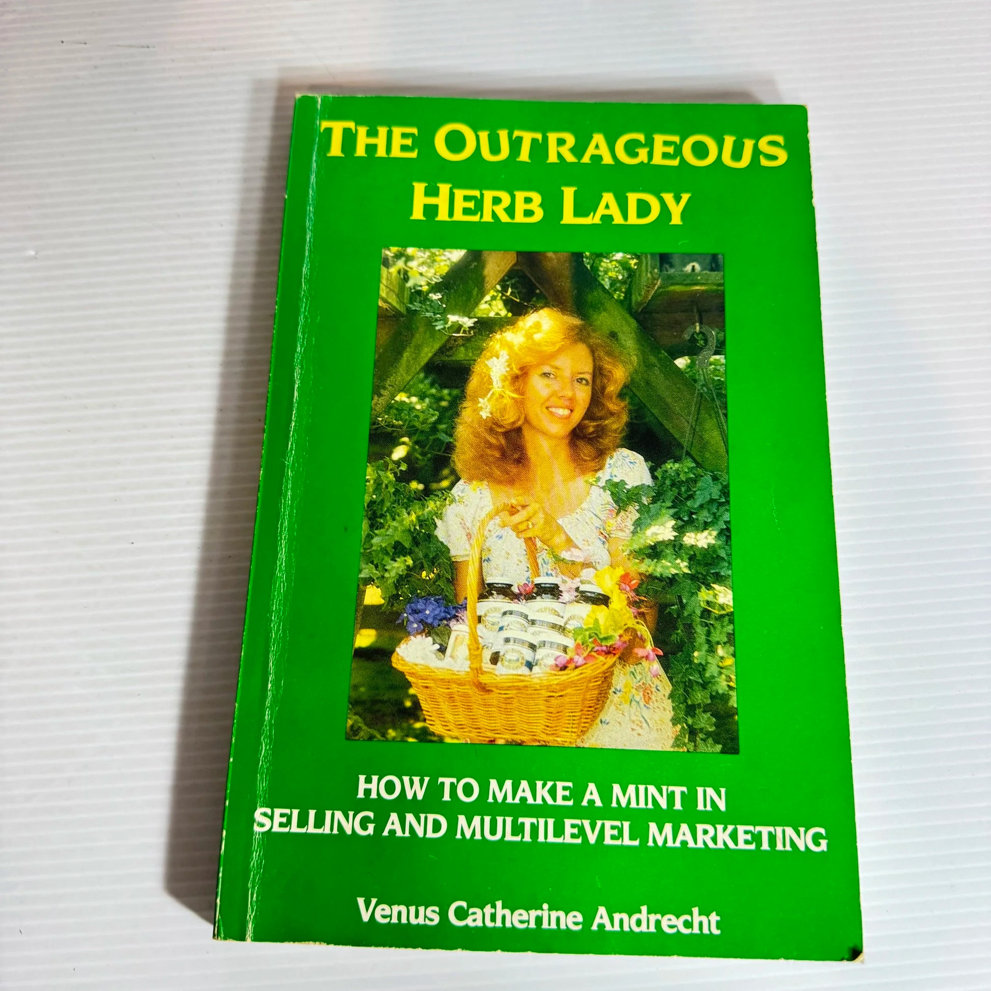 The Outrageous Herb Lady - Venus Catherine Andrecht (Vintage 1982 ...