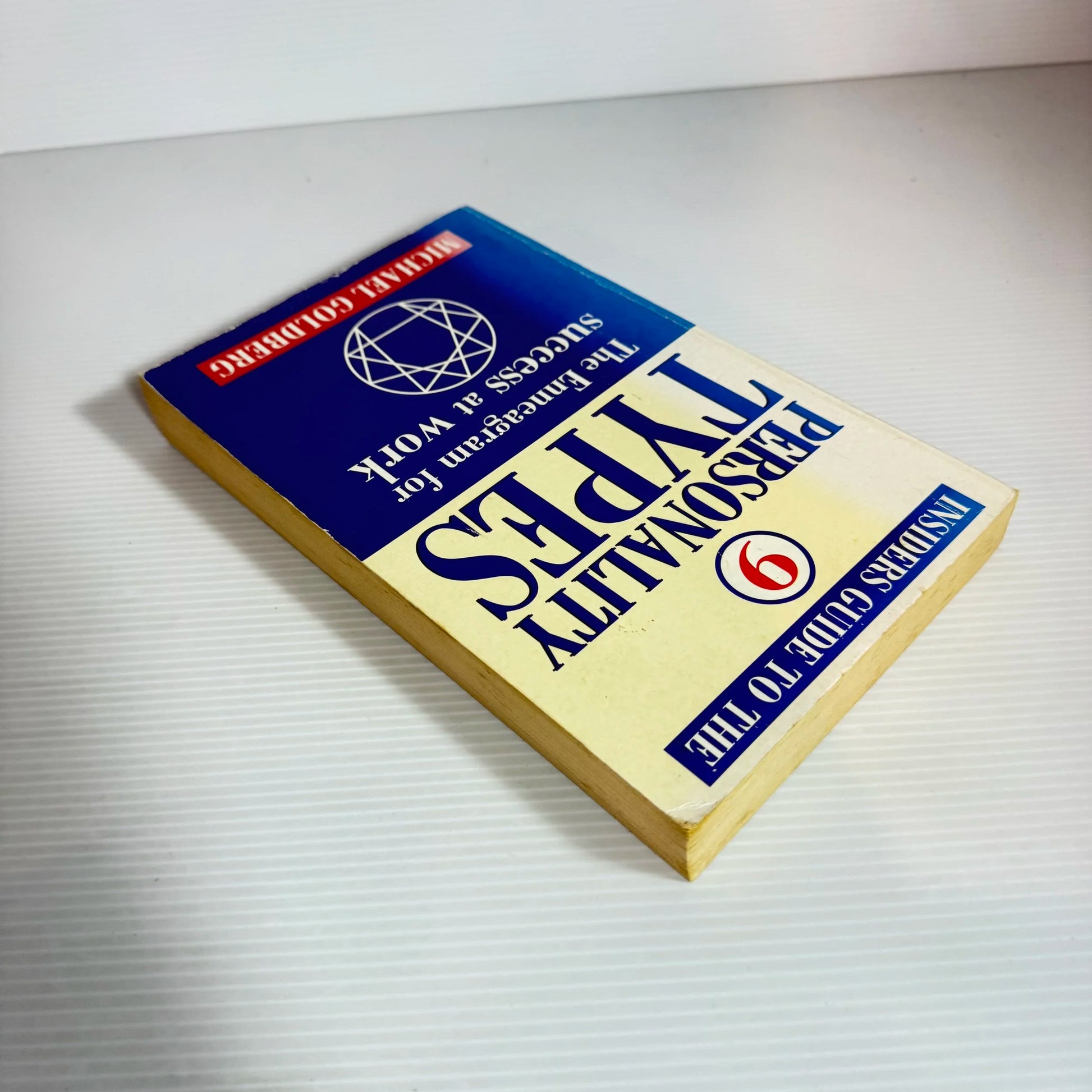 Insiders Guide To The 9 Personality Types: The Enneagram For Success A ...