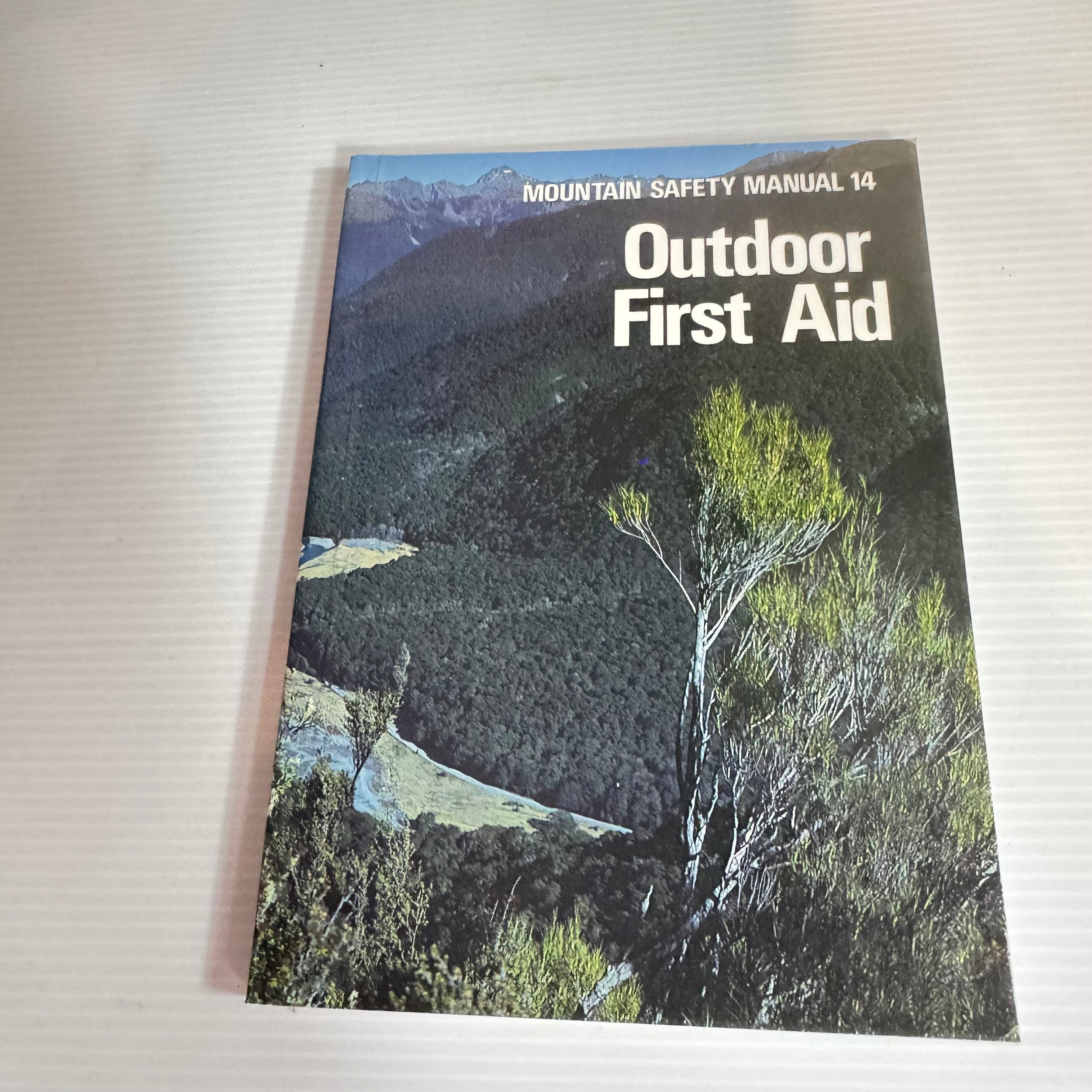 Mountain Safety Manual 14 : Outdoor First Aid – Second Chance Books