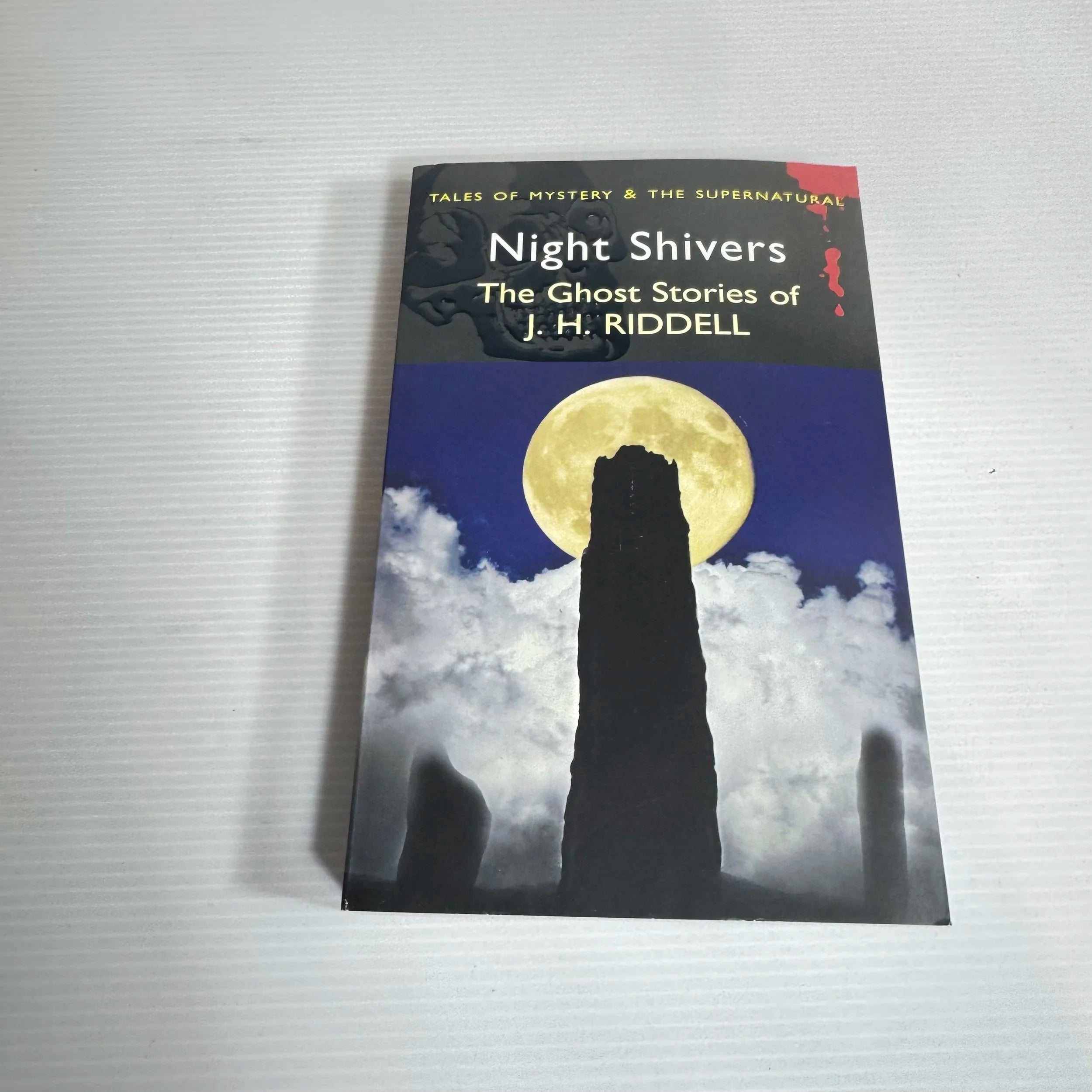 Night Shivers: Tales Of Mystery & The Supernatural - The Ghost Stories ...