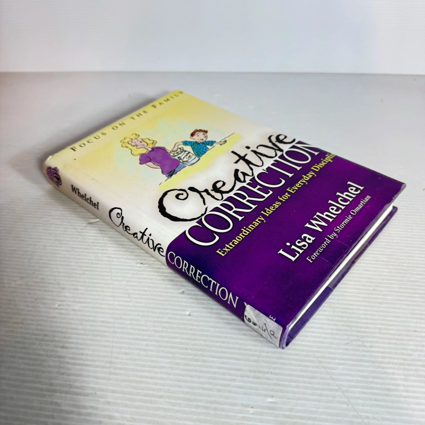 Creative Correction: Extraordinary Ideas For Everyday Discipline - Lis ...