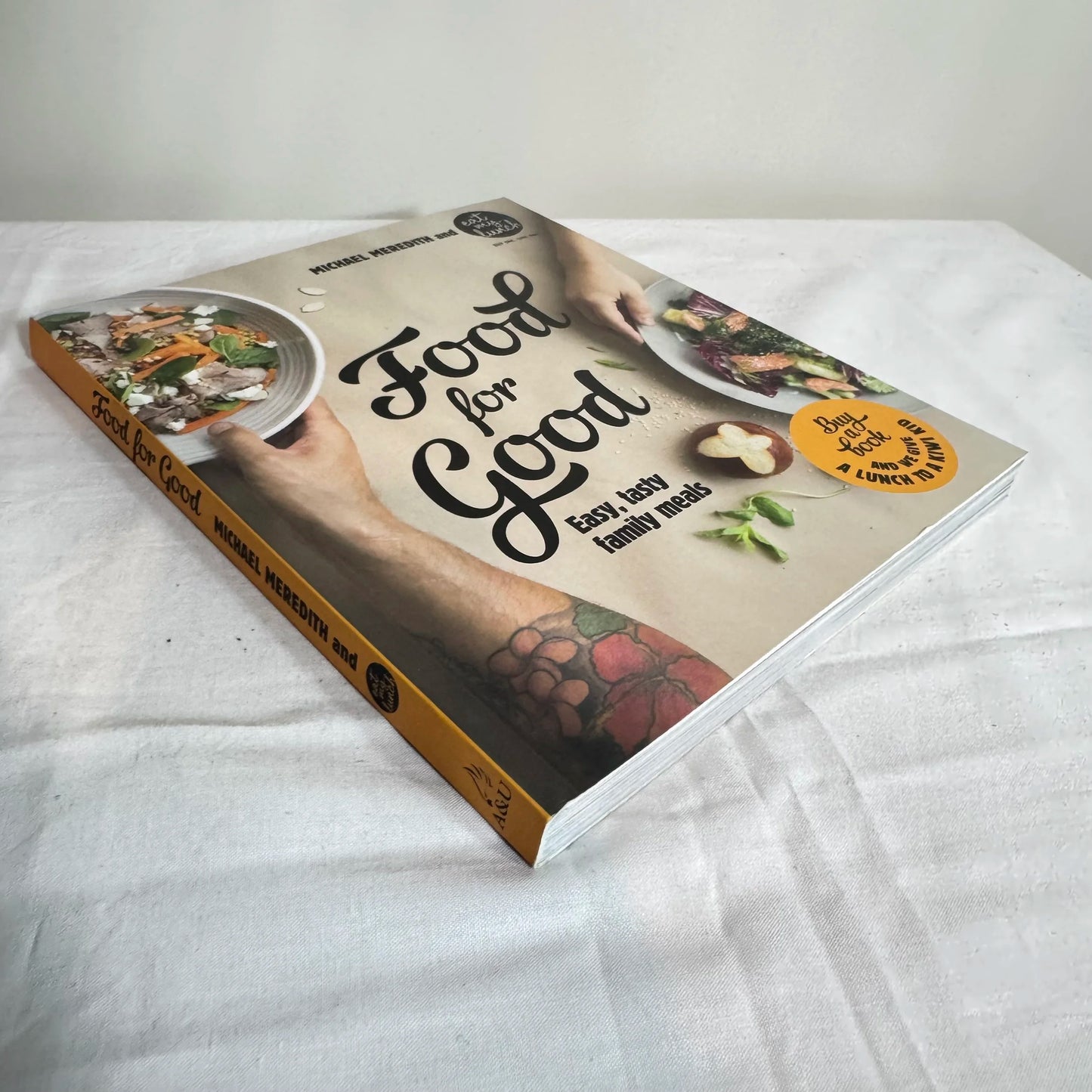 Food For Good : Easy, Tasty Family Meals - Michael Meredith & Eat My L ...