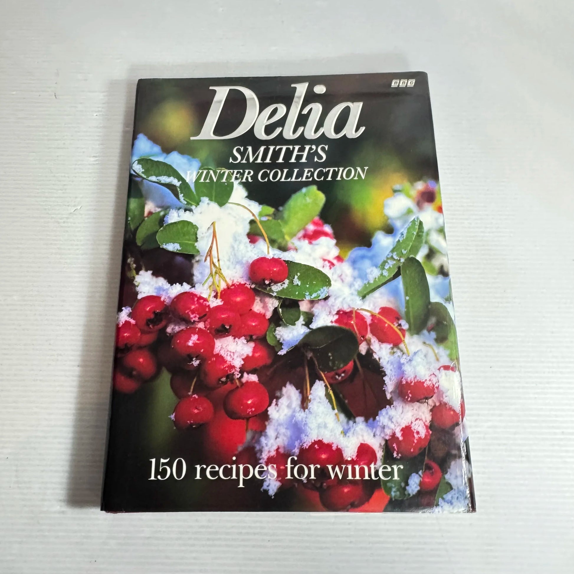 Delia Smith's Winter Collection - 150 Recipes For Winter (Vintage 1995 ...